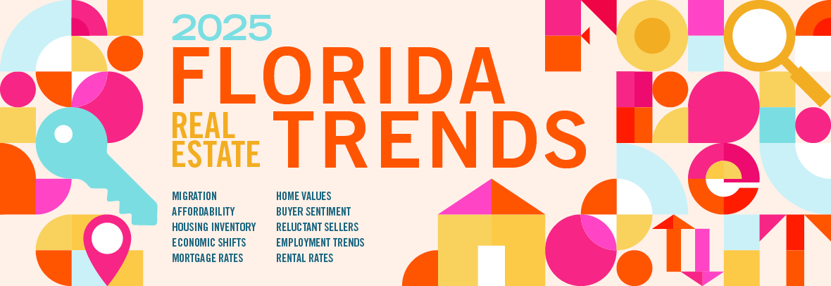 2025 RE Trends: What’s Next for Fla. Real Estate? | Florida Realtors